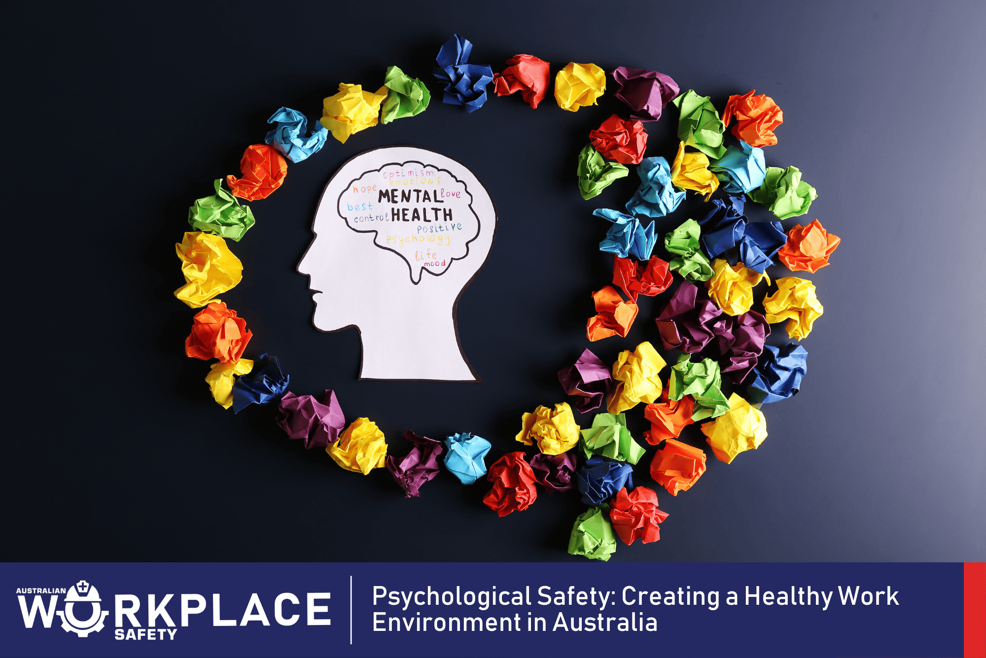 Psychological Safety: Creating a Healthy Work Environment in Australia ...