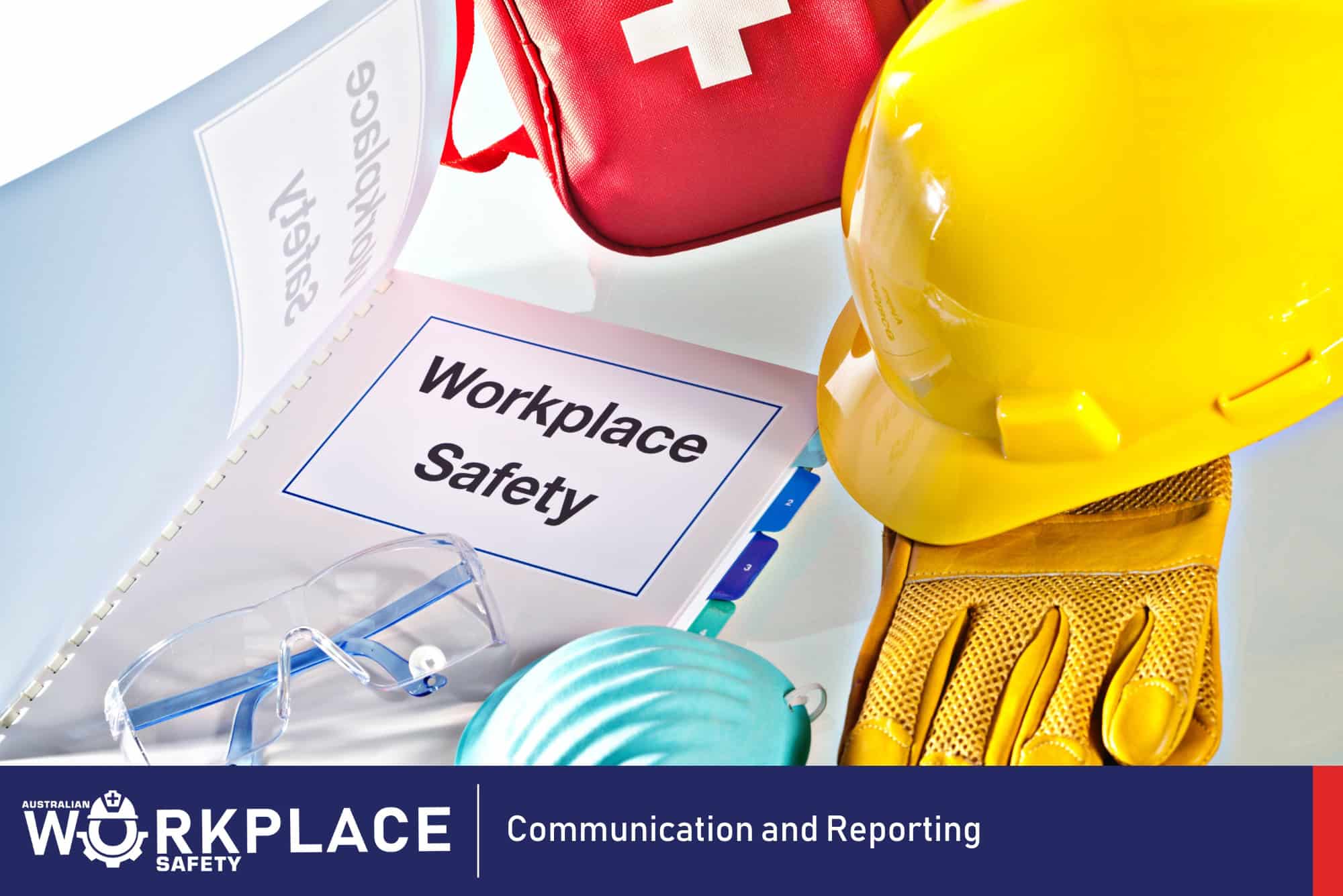 Supervisors & Managers: Ensuring Workplace safety in Australia