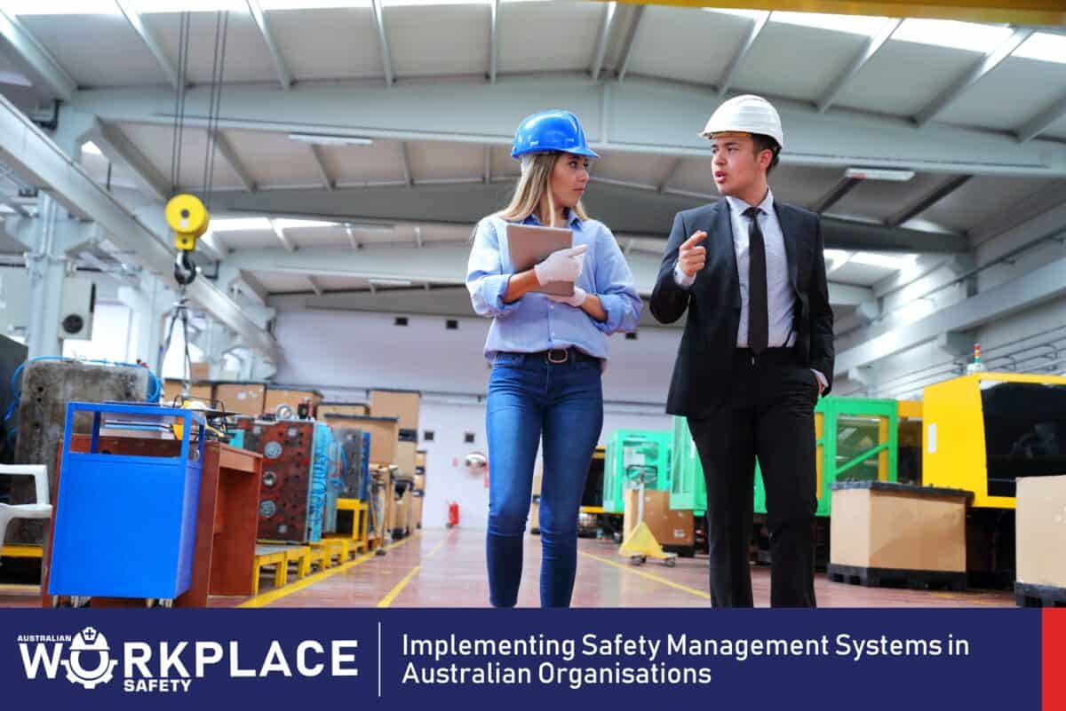 Safety Management Systems in Australian Organisations