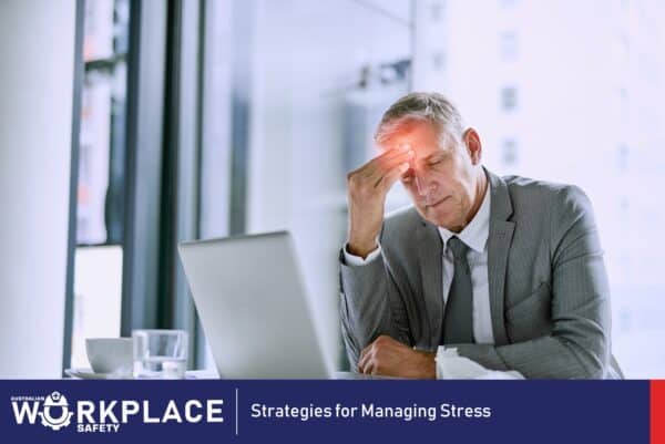 Managing Work-Related Stress in Australian Workplaces