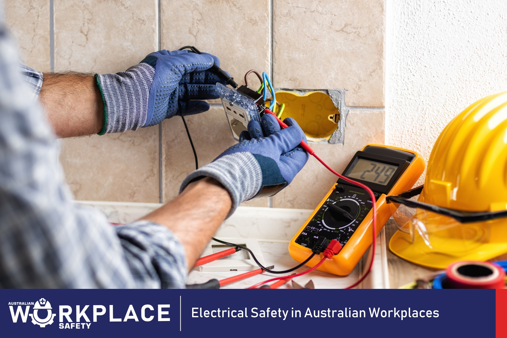 Electrical Safety Guidelines for Australian Workplaces