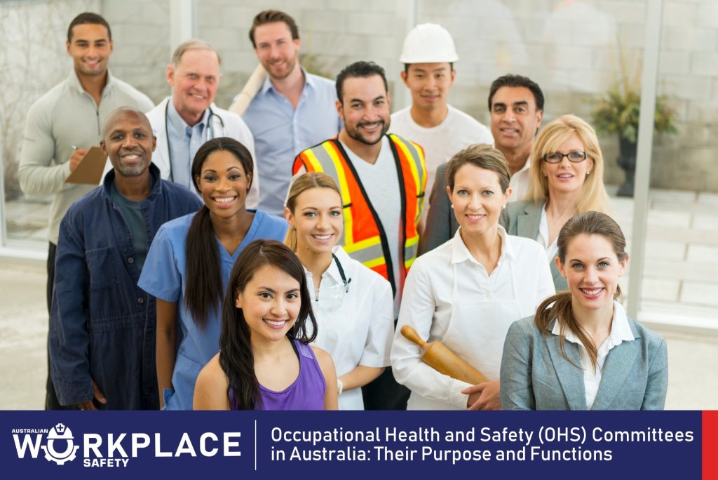Occupational Health and Safety (OHS) Committees in Australia | Purpose ...