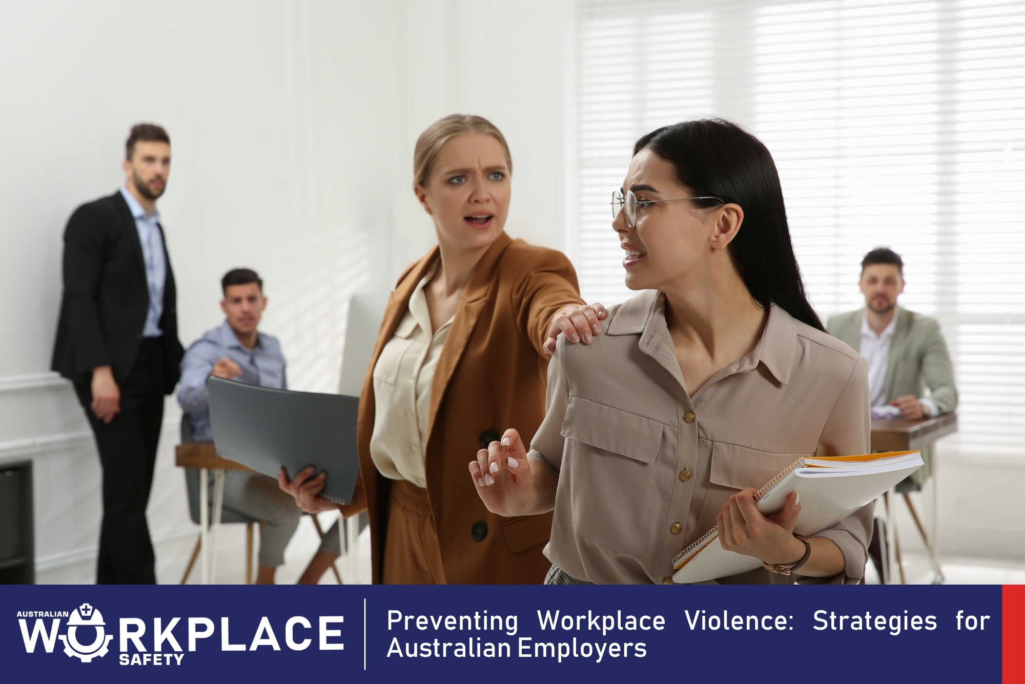 Preventing Workplace Violence in Australian Workplaces